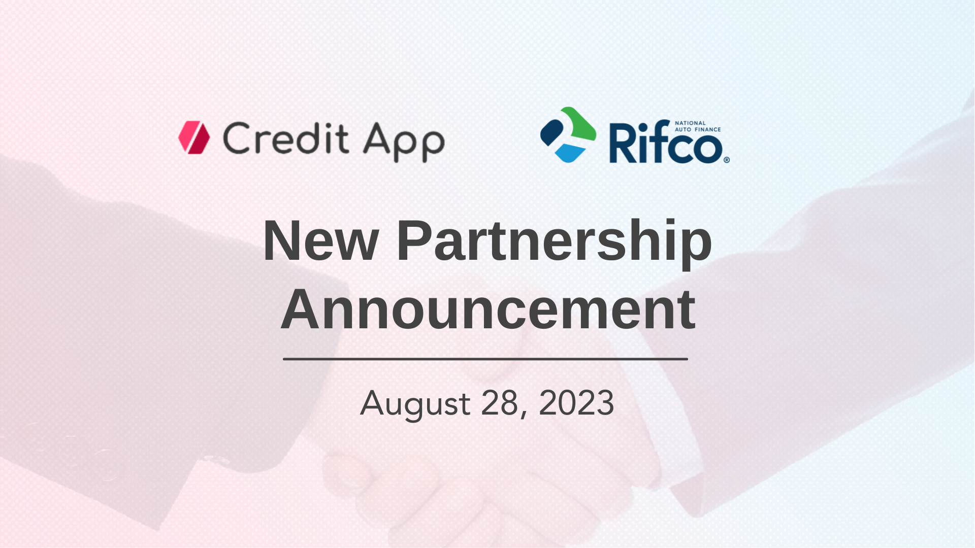 New Partnership with Credit App - Rifco